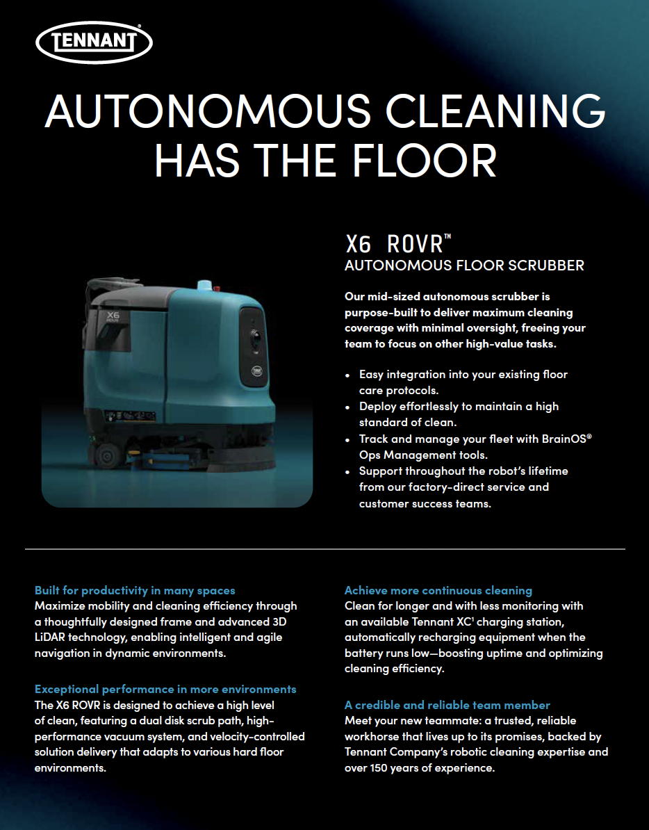X6 ROVR™ Autonomous Scrubber Brochure - Brain Corp